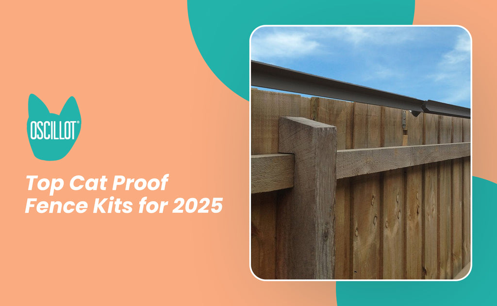 Top Cat Proof Fence Kits for 2025 | Oscillot® Europe and UK